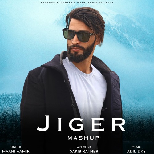 Stream Jiger (Mashup) by MAAHI AAMIR | Listen online for free on SoundCloud