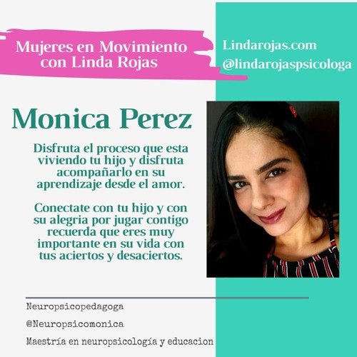 Stream neuropsicopedagoga Monica Perez en Mujeres en Movimiento con ...