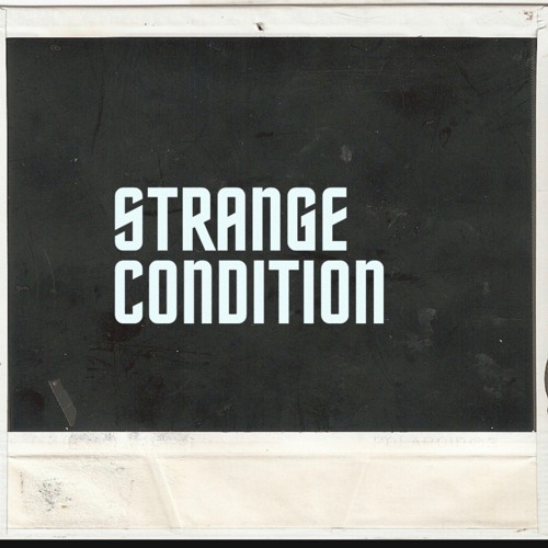 Stream Never Fade by Strange Condition | Listen online for free on ...