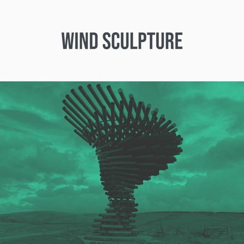 Stream Wind Sculpture - Demo Track by 344 Audio | Listen online for ...