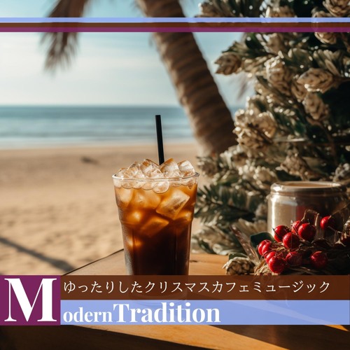 Stream Reindeer Seashells and Felicity (Key G Ver.) by Modern Tradition ...
