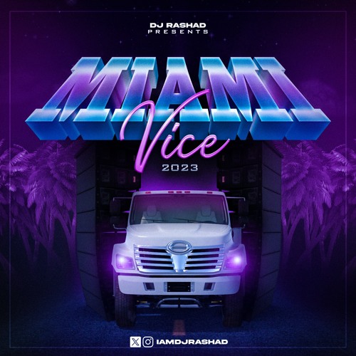 Stream MIAMI VICE 2023 "The Official 2023 Miami Carnival Mix" | DJ ...