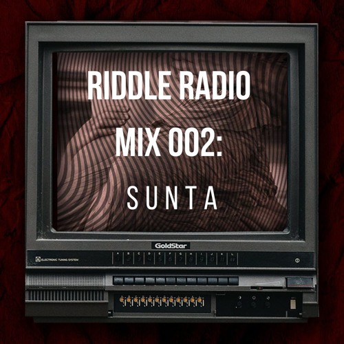 Stream RR MIX 002: SUNTA by Riddle Radio | Listen online for free on ...