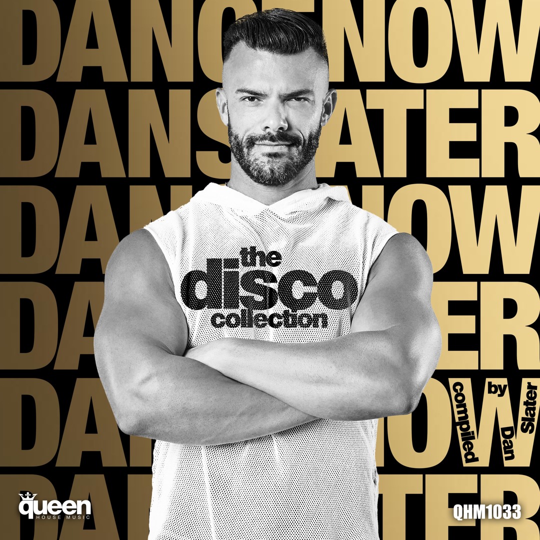 Stream Queen House Music | Listen to QHM1033 - Dance.Now Dan.Slater ...