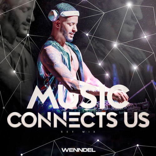 Stream Music Connects Us. ♫ by Wenndel | Listen online for free on ...