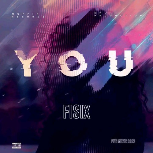 Stream Fisix - You (2023) by Masa Tee - PNG | Listen online for free on ...