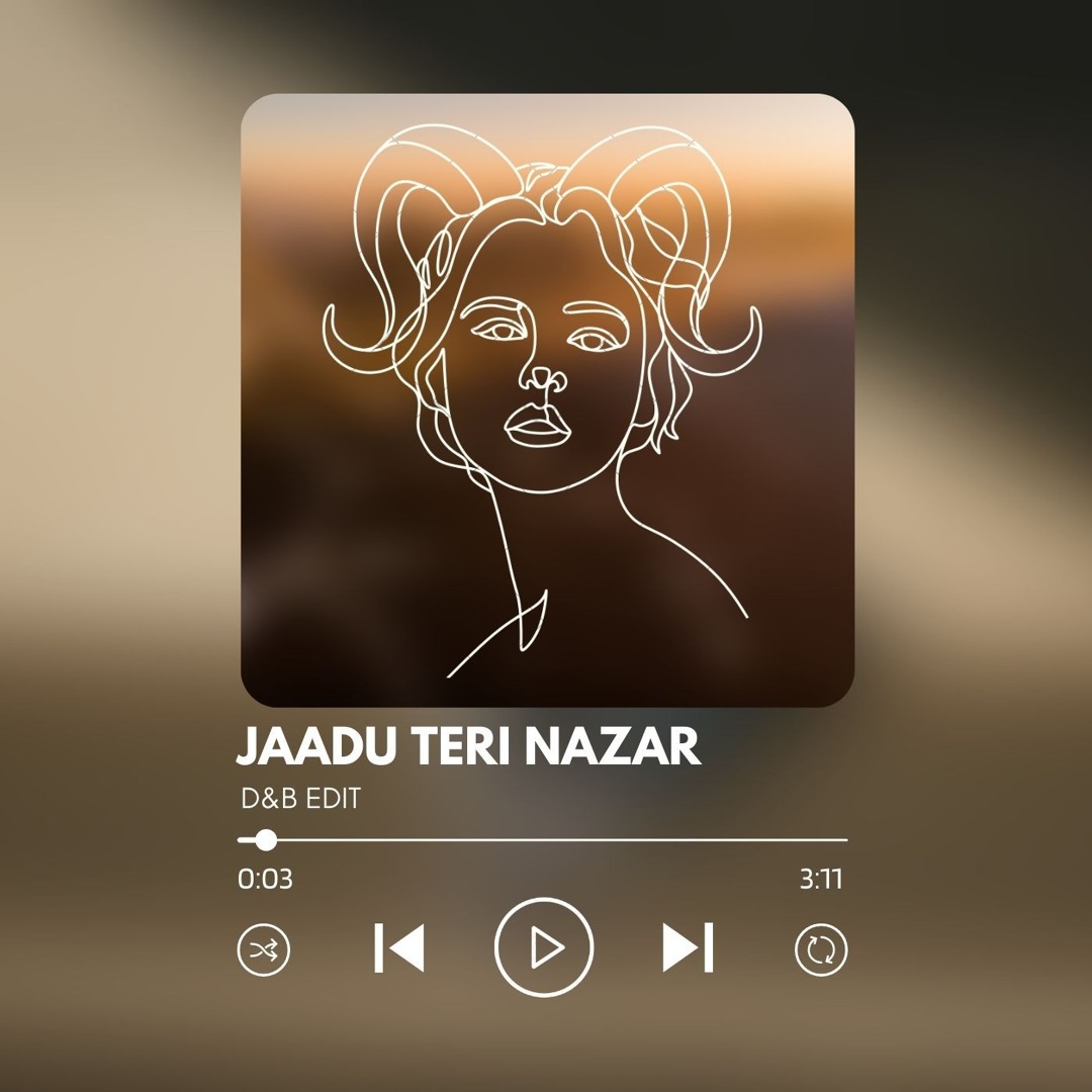 Stream JAADU TERI NAZAR D&B EDIT by DJ KELLY | Listen online for free ...