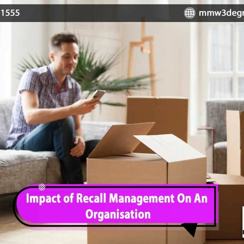 Stream Impact Of Recall Management On An Organisation & 3 Steps To ...