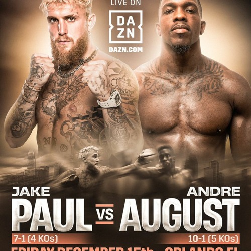 Stream episode (LIVE!-STREAM) Jake Paul vs Andre August Fighting Series ...
