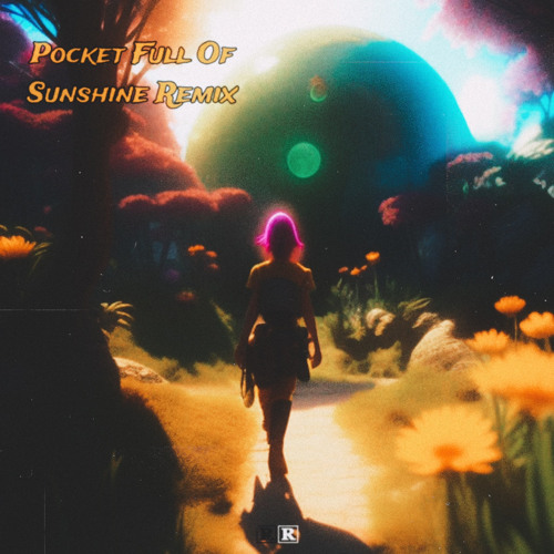 Stream Pocket Full Of Sunshine Remix by Rugrat The Prophet | Listen ...