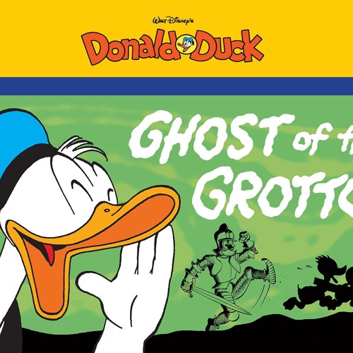 Stream read ghost of the grotto: starring walt disney's donald duck ...