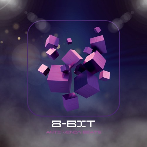 Stream 8 - BIT by Anti Venom Beats | Listen online for free on SoundCloud