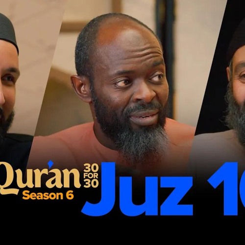 Stream How to be steadfast in Islam | Juz 10 Qur’an 30 for 30 S6 | Sh. Hassan Elwan by Zikr ...