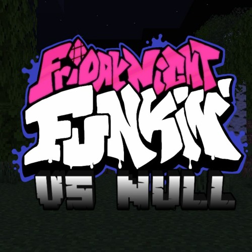 Stream FNF VS Null Official OST - Blackout by ₴₳ЯVɆ₦₮Ǝ (MØӾłƎ) | Listen ...
