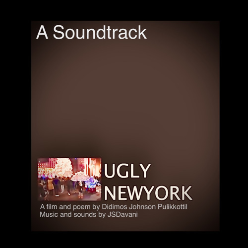 Stream DEAR.SANU (ugly NY poem) by Didimos by JSDavani | Listen online ...