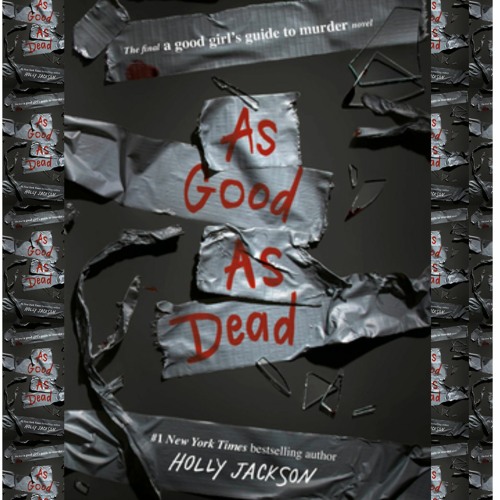 Stream [PDF] Descargar libro As Good As Dead (A Good Girl's Guide to ...