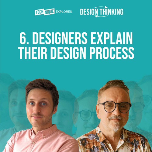 Stream Design Thinking What Is Design Process By TECHnique Listen 