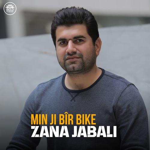 Stream Min Ji Bîr Bike by Zana Jabali | Listen online for free on ...