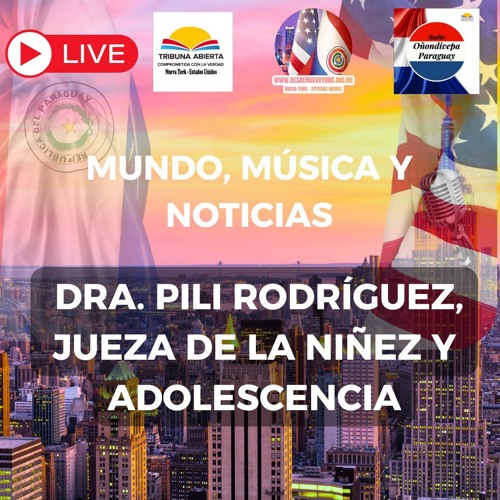 Stream 27 09 2025 - Dra. Pili Rodríguez, jueza de la Niñez y ...