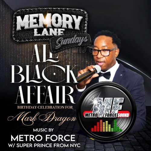 Stream MEMORY LANE SUNDAYS APRIL 20th 2025 ALL BLACK AFFAIR SUPER ...