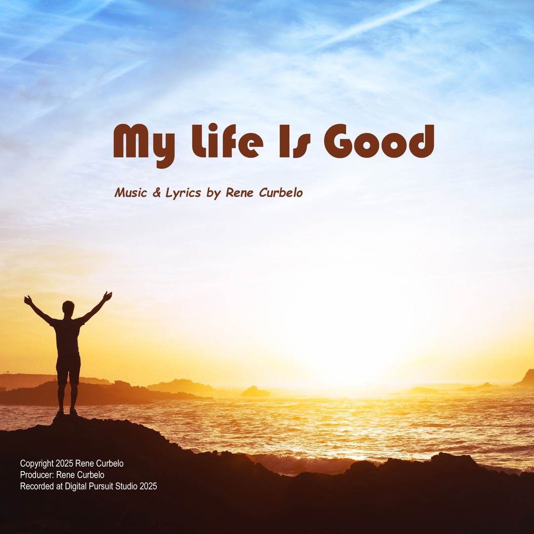 Stream My Life Is Good by Digital Pursuit Music | Listen online for ...