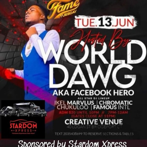 Stream FAME TUESDAYS - IKEL MARVLUS, CHUKULOO,WORLD DAWG, SWISS LEE, HAUTOTUBE, by TEAM SHELLA ...
