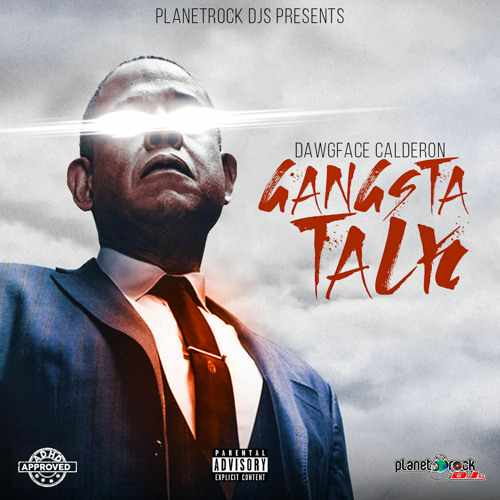 Stream Gangsta Talk by Dawgface Calderon | Listen online for free on ...