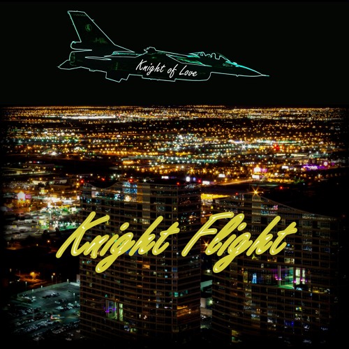 Stream Knight Flight by Knight of Love | Listen online for free on ...