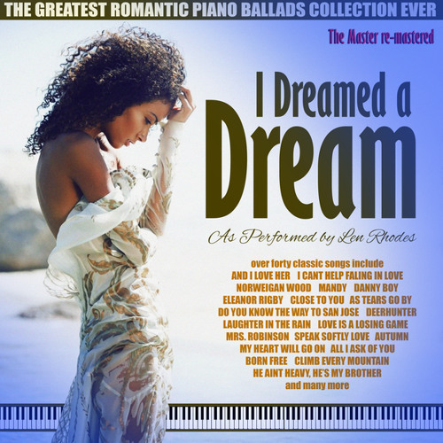 Stream My Heart Will Go On by Len Rhodes | Listen online for free on ...