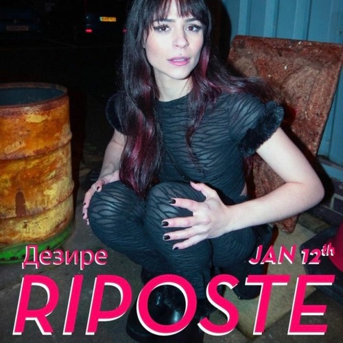 Stream DESIREÈ for RIPOSTE by Riposte | Listen online for free on ...