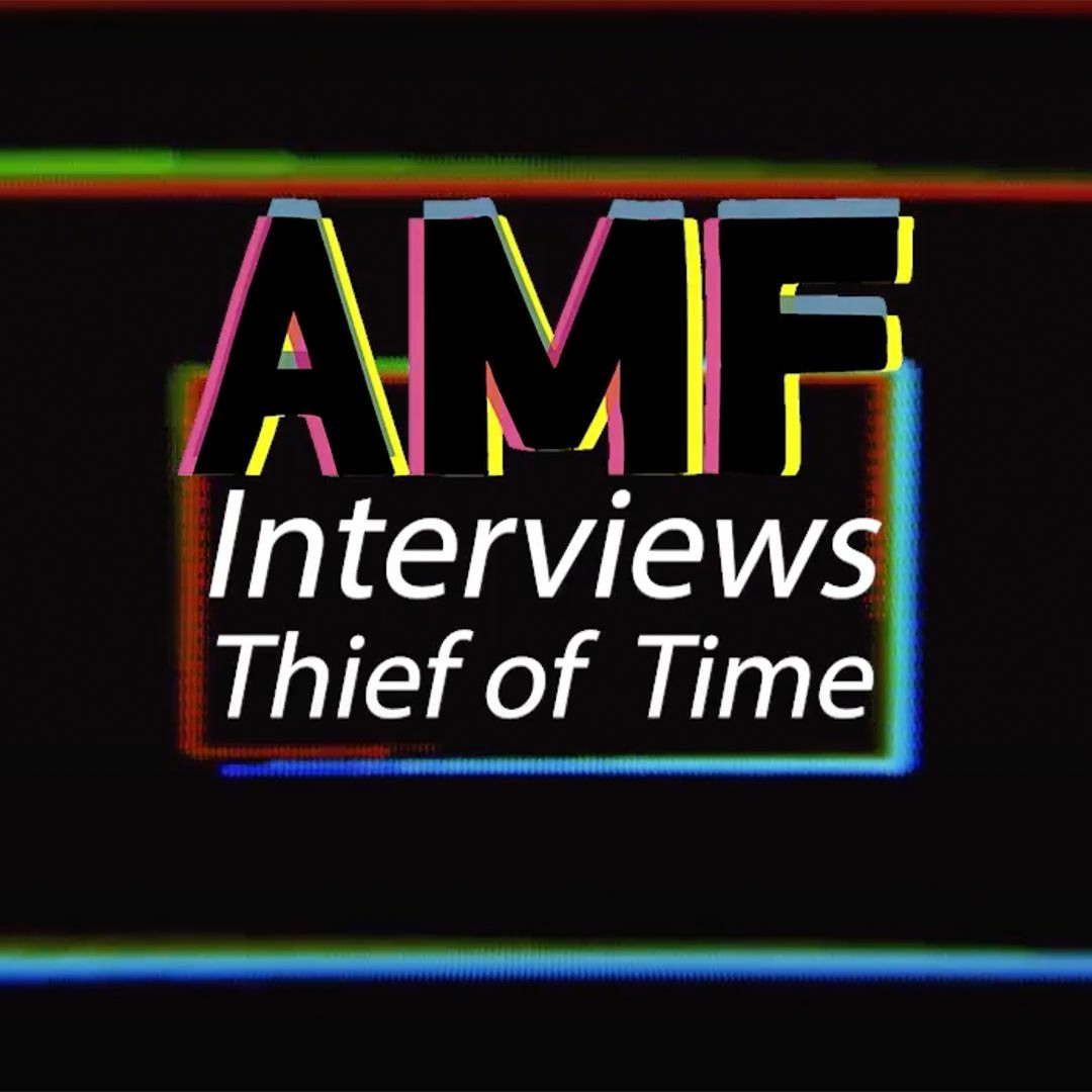 Stream AMF interview The Thief of Time about his debut album Where Do I ...