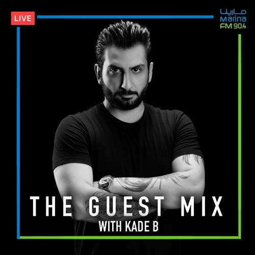 Stream The Guest Mix Show Live on Marina FM by Kade B | Listen online ...