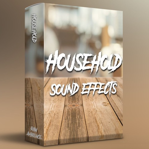 Stream Household Sound Effects (preview) by RawAmbience | Listen online ...