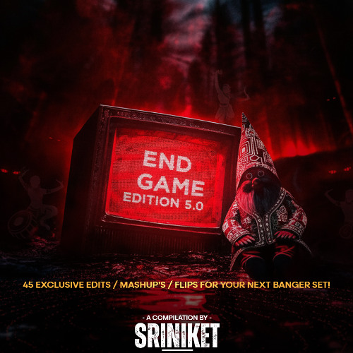 Stream sriniket ramgir | Listen to THE END GAME EDITION 5.0 - SRINIKET ...