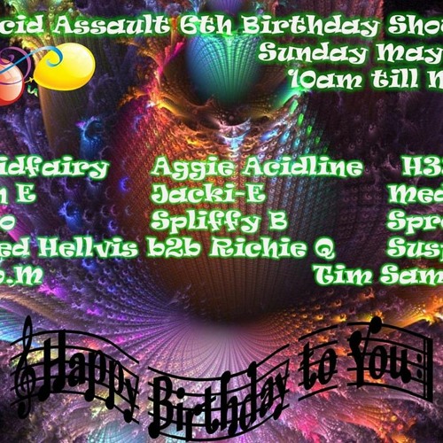 Stream Aggie Acid Line - Andy's 40th & Acid Assault's 6th Birthday show ...