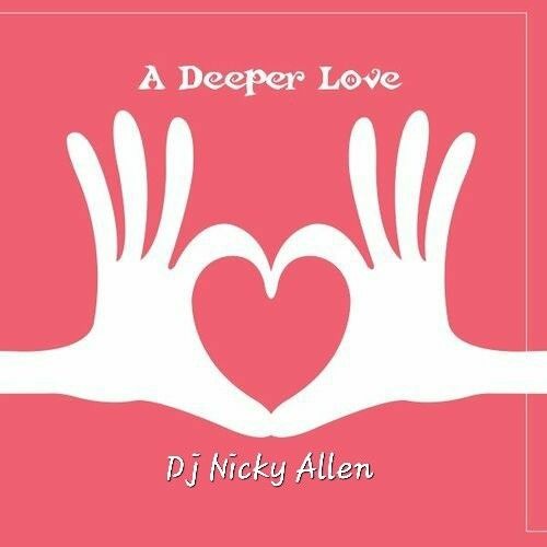 Stream A DEEPER LOVE (Free Download).wav by Nicky Allen & Daz Mclean ...
