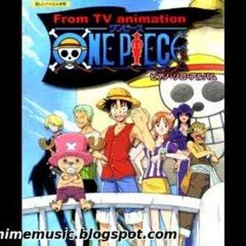Stream One Piece - Music & Song Collection 1 - To the Grand Line by ...