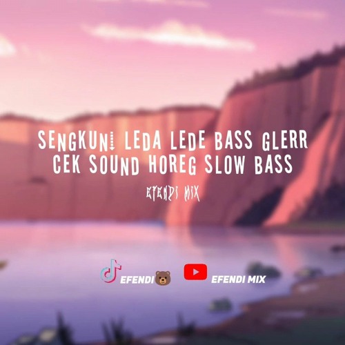 Stream DJ SENGKUNI LEDA LEDE BASS GLERR 🎧 CEK SOUND HOREG SLOW BASS by ... Stream DJ SENGKUNI LEDA LEDE BASS GLERR 🎧 CEK SOUND HOREG SLOW BASS by ...