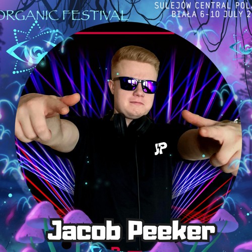 Stream Jacob Peeker LIVE @ Organic Festival 2023, 06-07-2023, Biała by ...