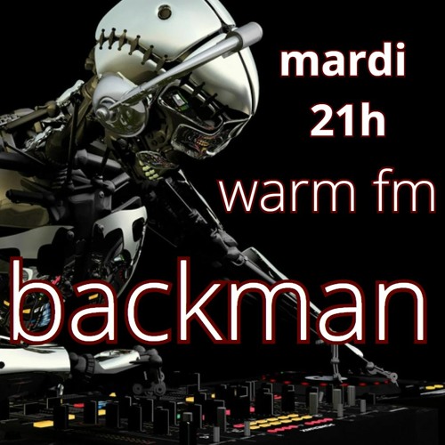Stream backman vol 316 sur warm fm by backman | Listen online for free ...