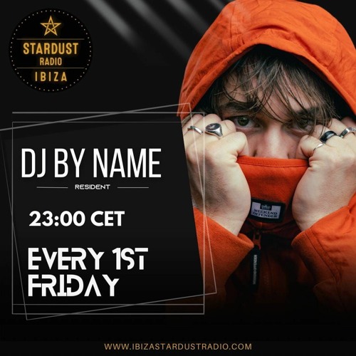 Stream DJ By Name - Release Your Inner Funk August by Ibiza Stardust ...