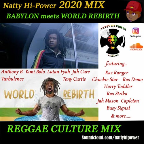 Stream REGGAE ONE DROP CULTURE MIX 2020 💛💚 BABYLON Meets WORLD REBIRTH ...