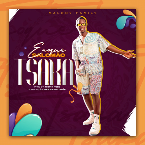 Stream Enoque Salomão-Tsaka(prod.by Thony Rose)Malony family .mp3 by ...