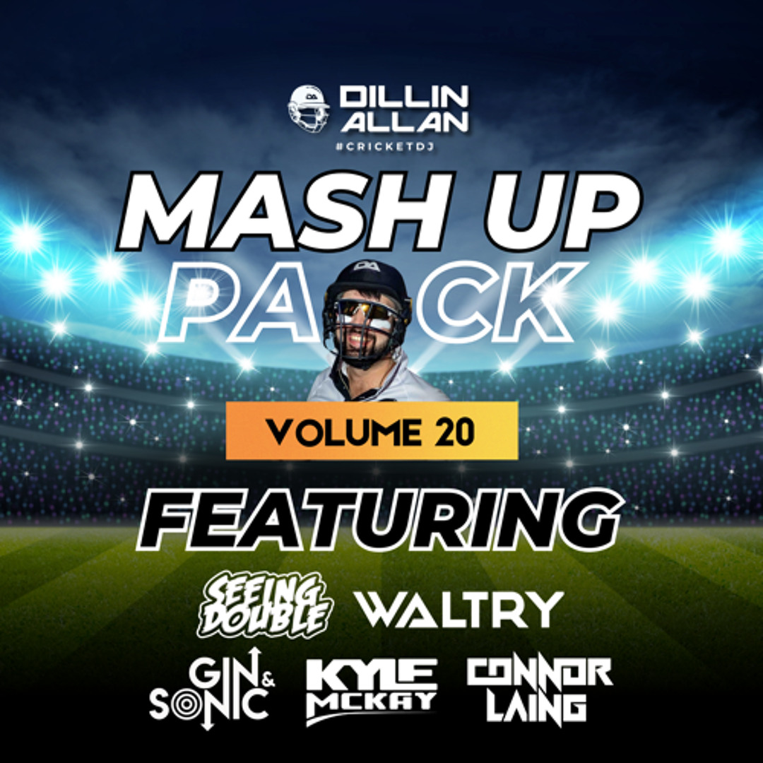 Stream VOL. 20 | MASH UP PACK | FT. GIN & SONIC, SEEING DOUBLE, WALTRY, CONNOR LAING, KYLE MCKAY ...