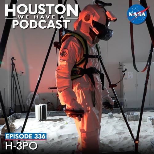 Stream episode Houston We Have a Podcast: H-3PO by NASA podcast ...