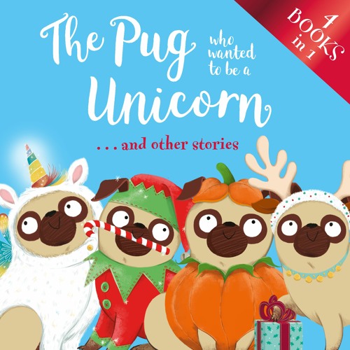 Stream Hachette Children's | Listen to PUG WHO WANTED TO BE A UNICORN ...