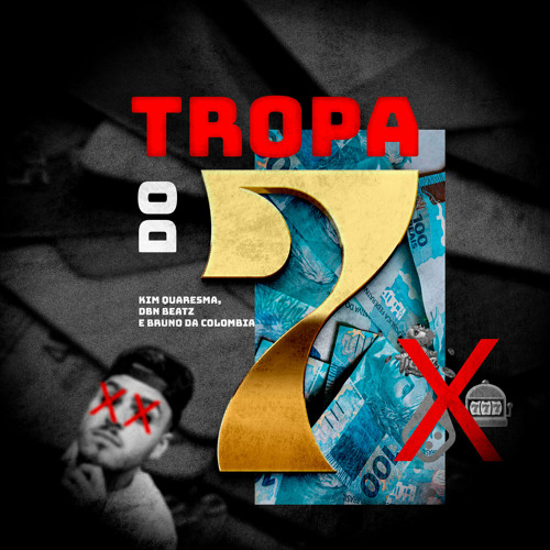 Stream Tropa do 7 by Kim Quaresma | Listen online for free on SoundCloud