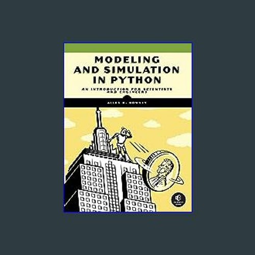 Stream Ebook 💖 Modeling And Simulation In Python An Introduction For Scientists And Engineers