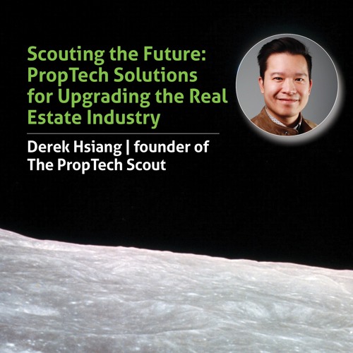 Stream episode #30 Scouting the Future: PropTech Solutions for Upgrading the Real Estate ...