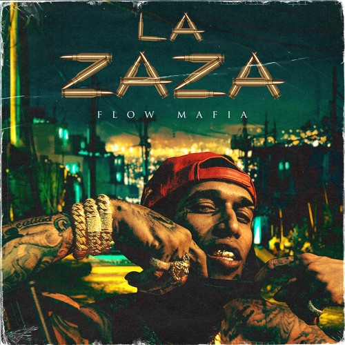 Stream La Zaza by Flow Mafia | Listen online for free on SoundCloud